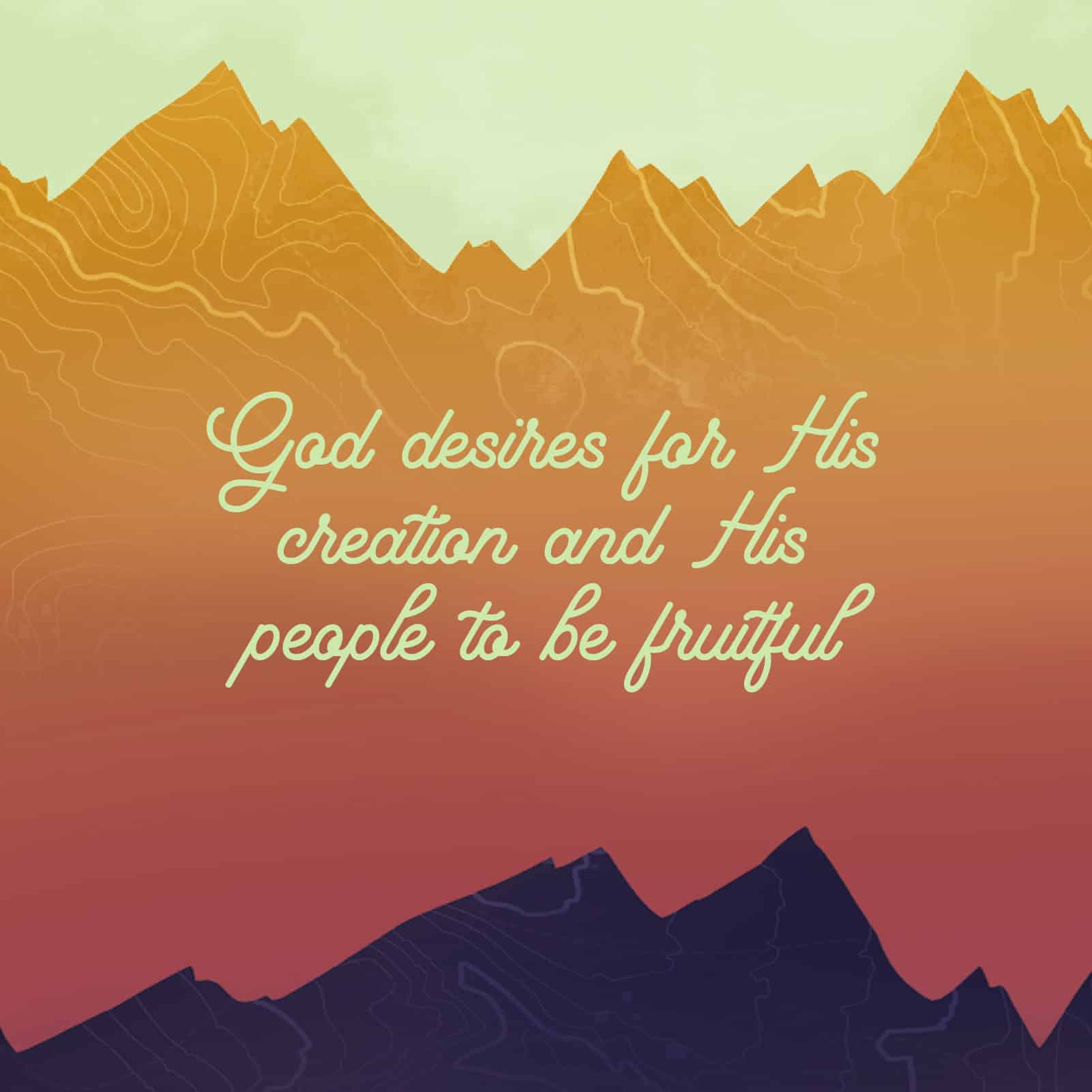 How Do We Produce Fruitful Lives? - Woodside Bible Church