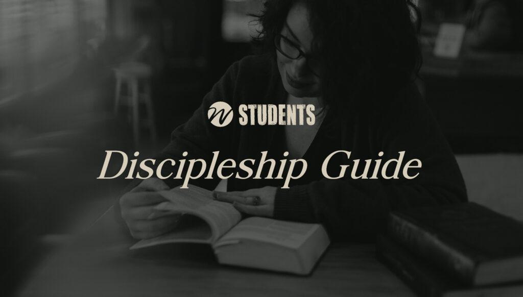 Student Discipleship Guide - Woodside Bible Church