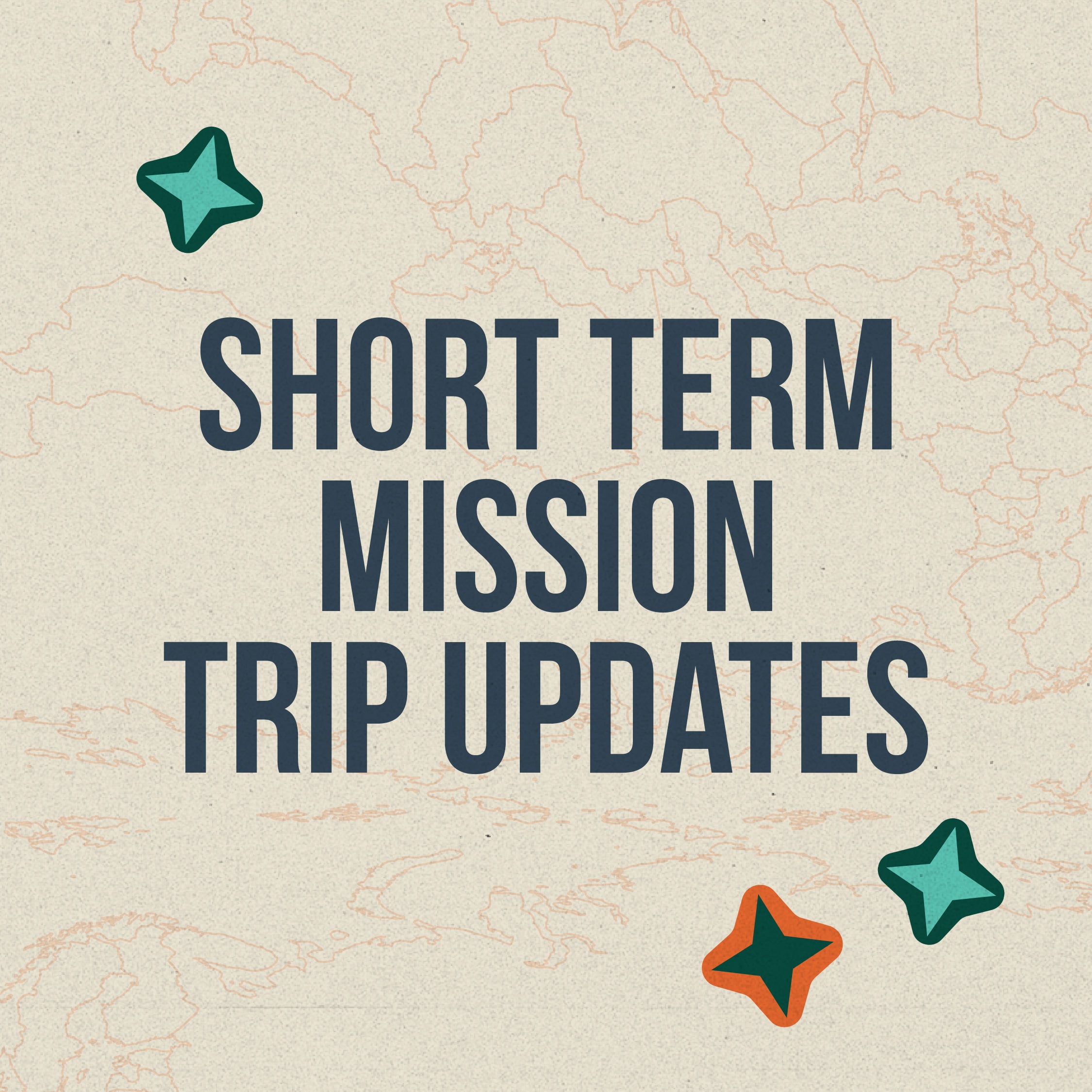 Short Term Mission Trip Updates - Woodside Bible Church