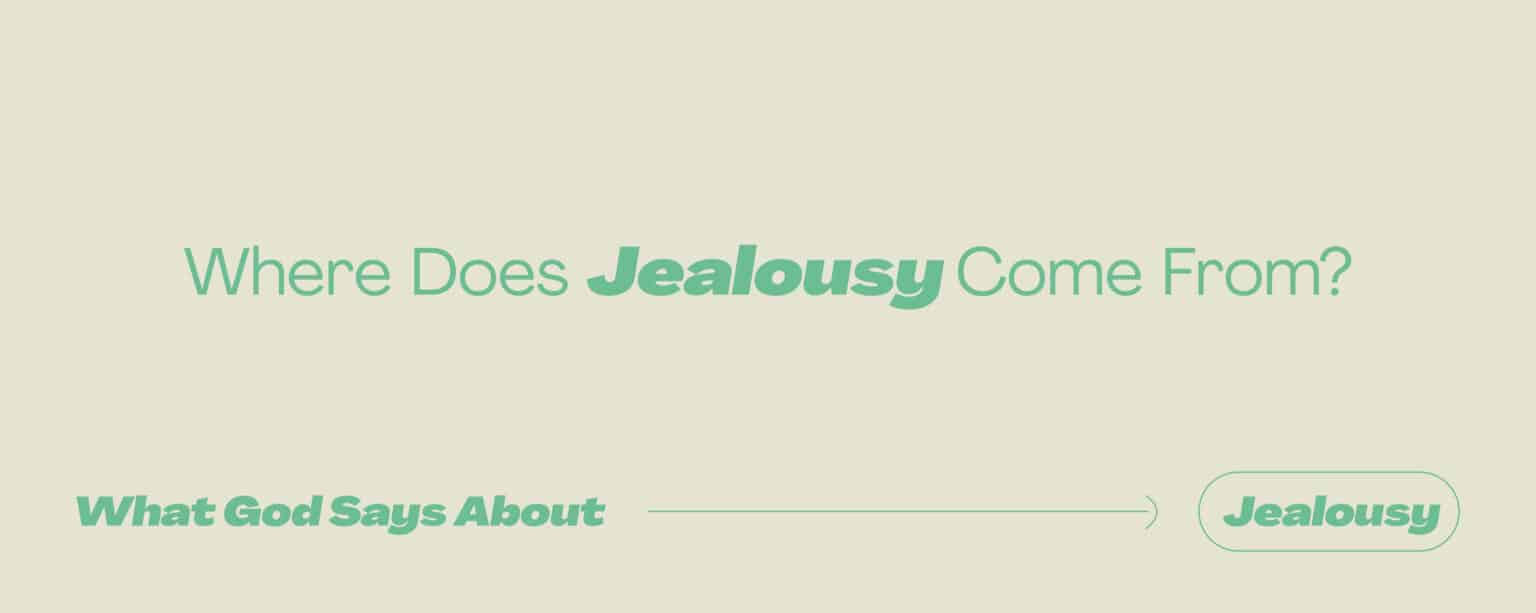 What God Says About Jealousy - Woodside Bible Church
