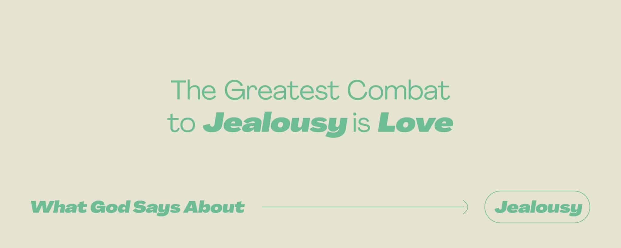 What God Says About Jealousy - Woodside Bible Church