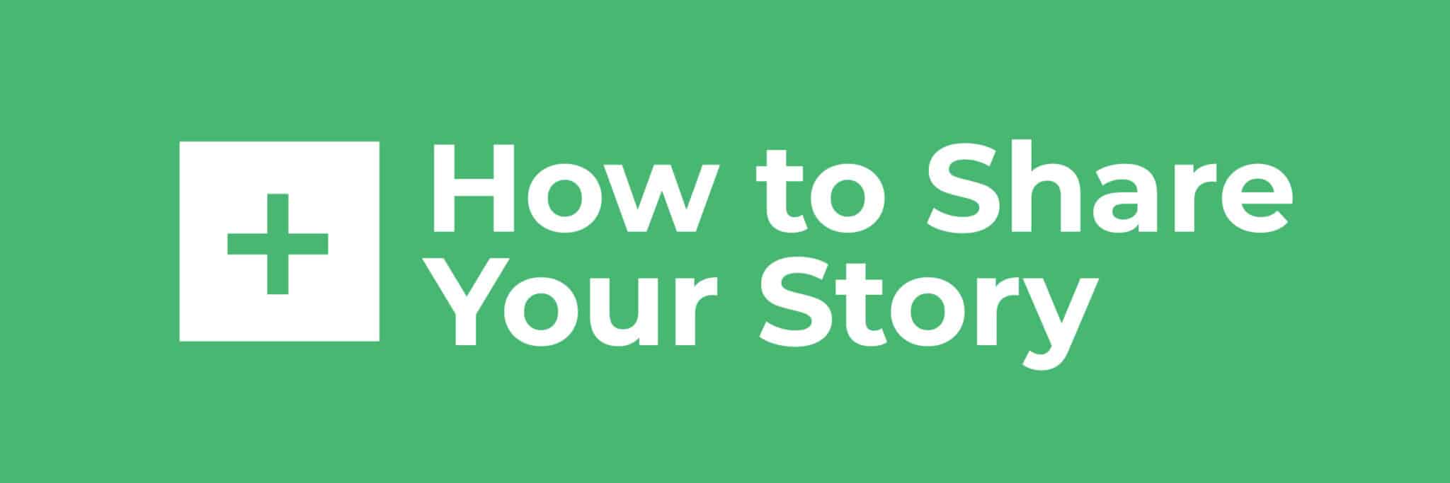 How to Share Your Story - Woodside Bible Church