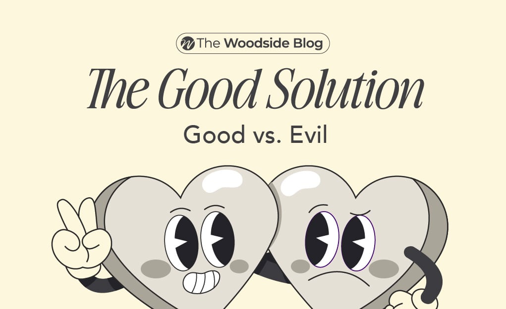 Good vs Evil: The Good Solution - Woodside Bible Church